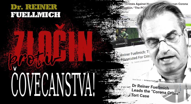 VIDEO: Dr. Reiner Fuellmich – Zločini protiv čovječanstva - s ...